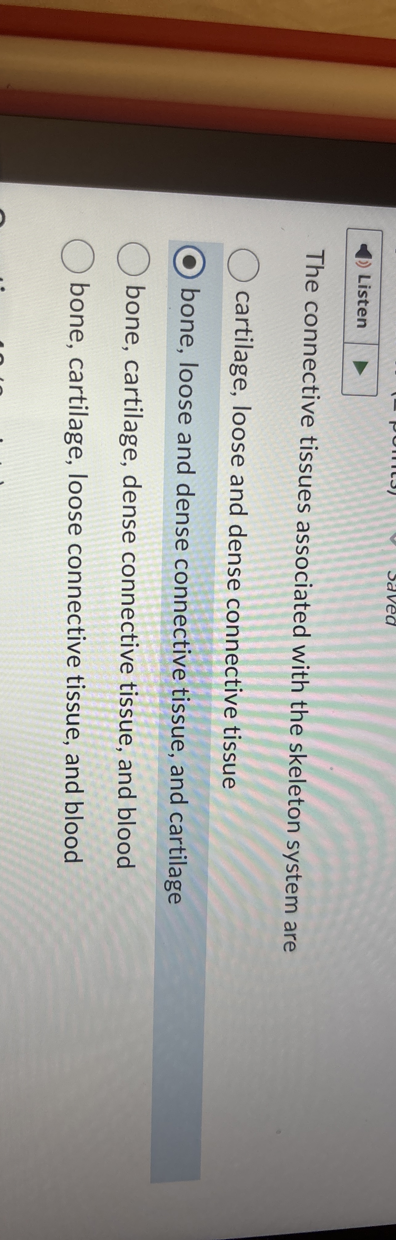 Solved ListenThe connective tissues associated with the | Chegg.com