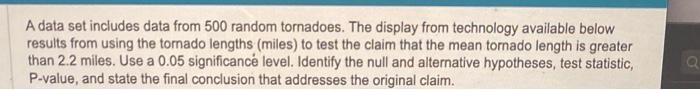 Solved A data set includes data from 500 random tornadoes. | Chegg.com