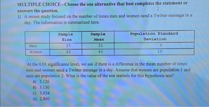 Solved MULTIPLE CHOICE - Choose the one alternative that | Chegg.com