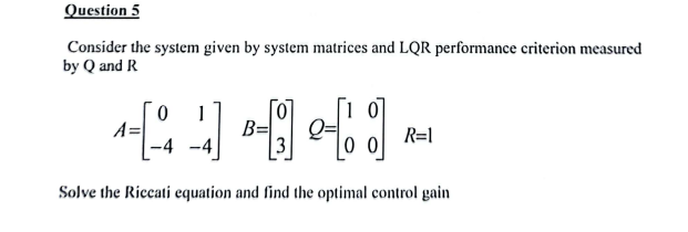 Question 5Consider the system given by system | Chegg.com