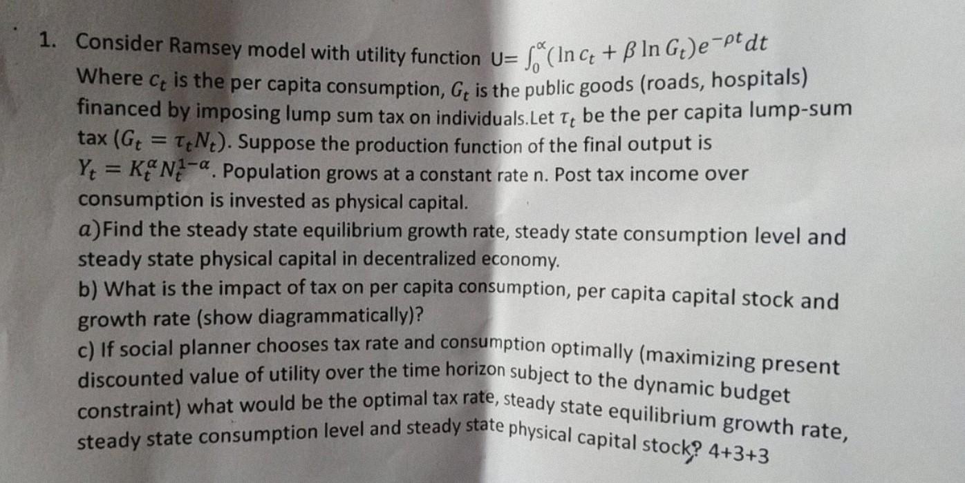 Solved Consider Ramsey model with utility function U=∫ | Chegg.com