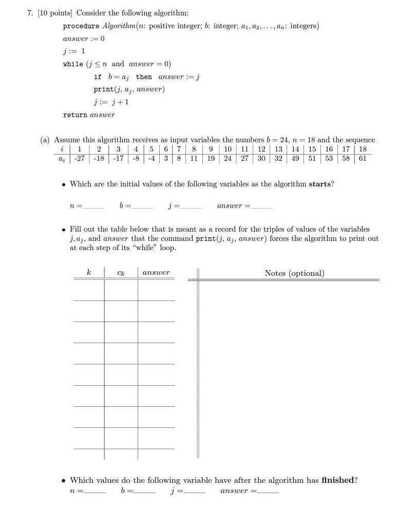 Solved 7. [10 points] Consider the following algorithm: | Chegg.com