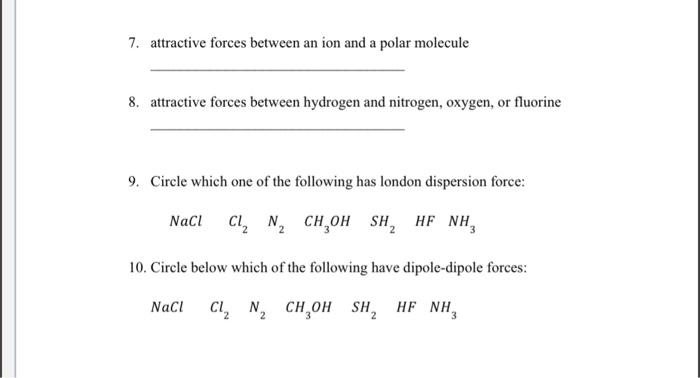 Solved 7. attractive forces between an ion and a polar | Chegg.com