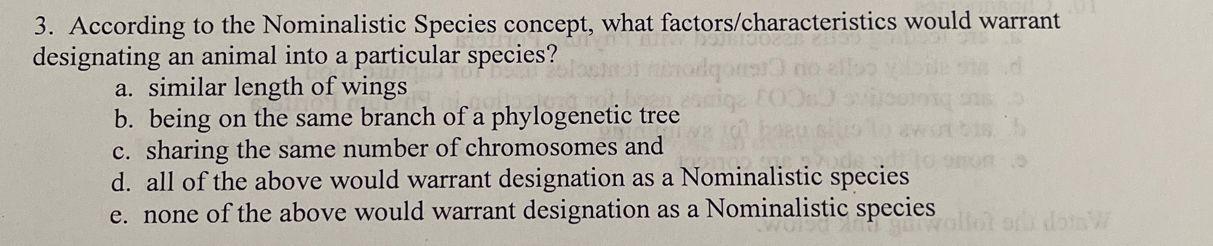 Solved According to the Nominalistic Species concept, what | Chegg.com