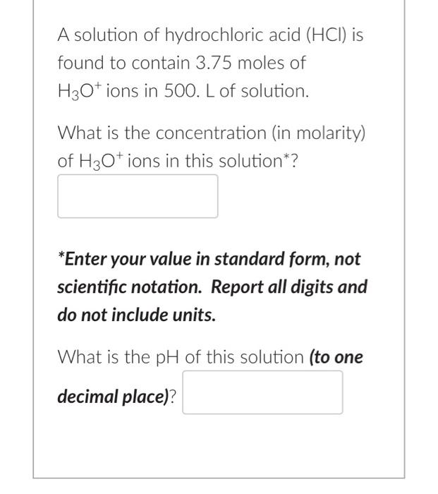 Solved A solution of hydrochloric acid (HCl) is found to | Chegg.com