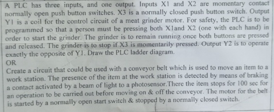 Solved A PLC has three inputs, and one output. Inputs X1 | Chegg.com