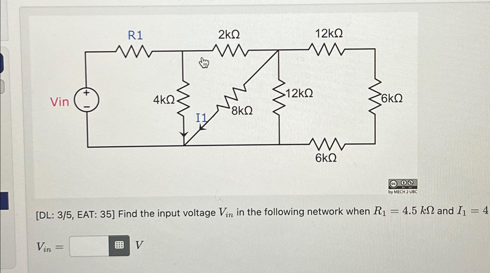 Solved [DL: 35, ﻿EAT: 35 ] ﻿Find the input voltage Vin ﻿in | Chegg.com