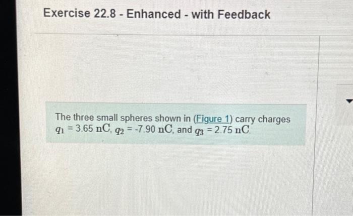Solved Exercise 22.8 - Enhanced - with Feedback The three | Chegg.com