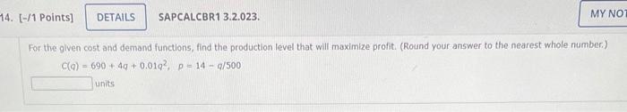 Solved DETAILS 14. [-/1 Points) SAPCALCBR1 3.2.023. MY NO | Chegg.com Solved DETAILS 14. [-/1 Points) SAPCALCBR1 3.2.023. MY NO | Chegg.com