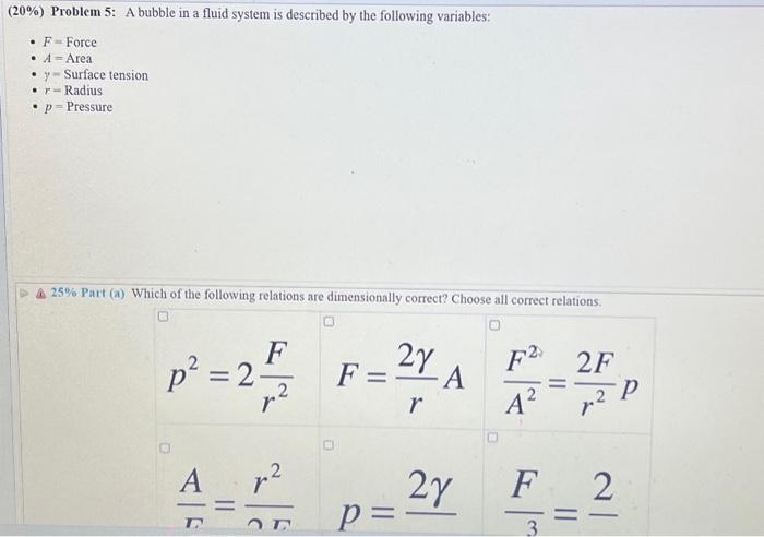 (20\%) Problem 5: A bubble in a fluid system is | Chegg.com