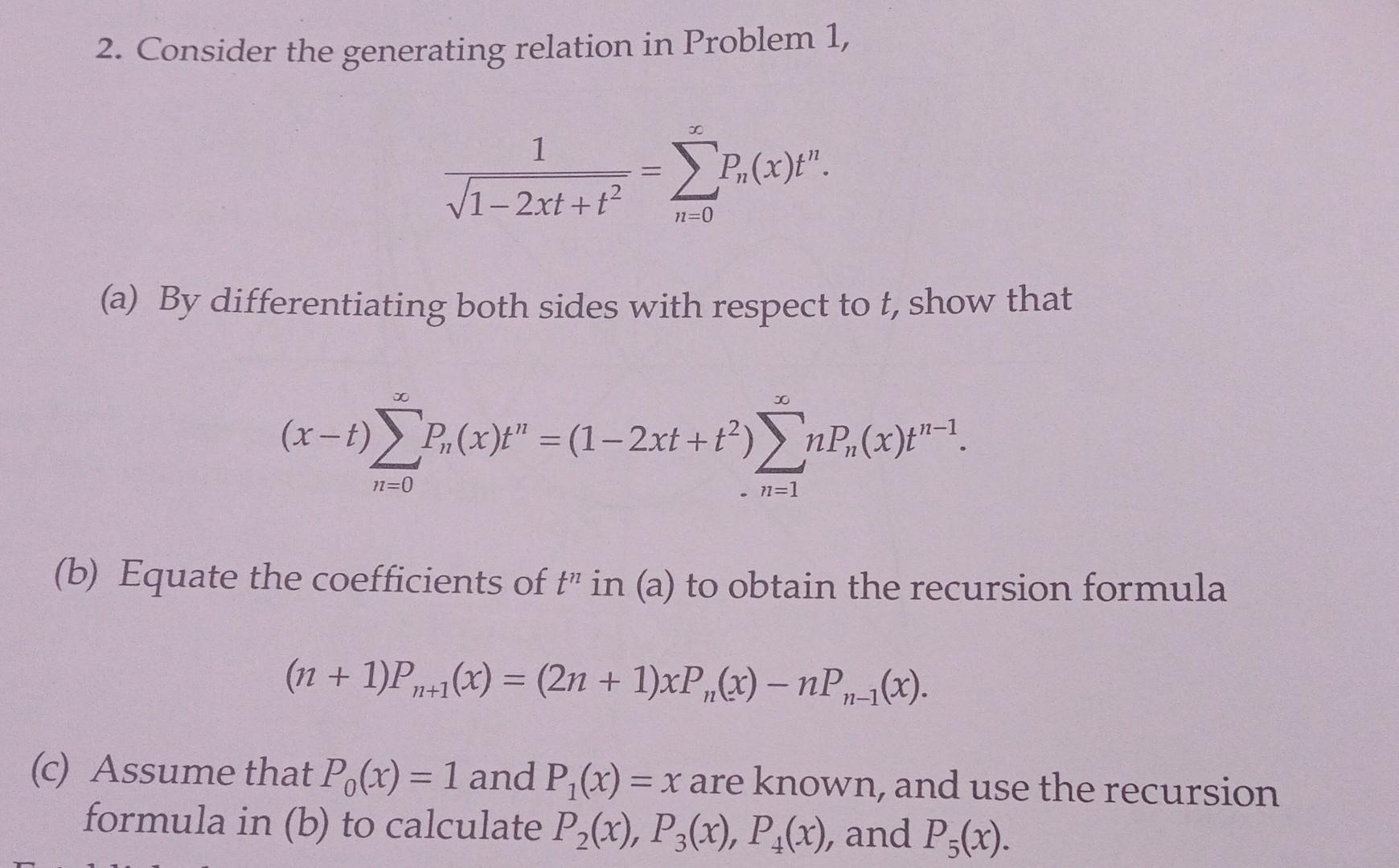 Solved 3. Establish the generating relation of Problems 1 | Chegg.com