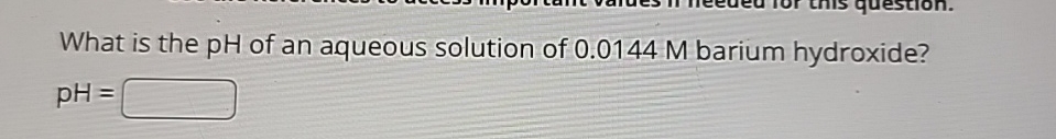 Solved What is the pH of an aqueous solution of 0.0144 ﻿M | Chegg.com