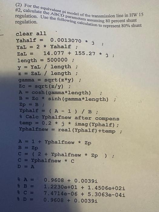 Solved (2) For the transmission line in HW15#2, calculate | Chegg.com