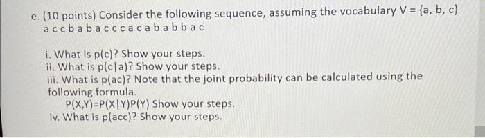 Solved e. (10 points) Consider the following sequence, | Chegg.com