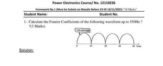 Solved Power Electronics Course/ No. 12110236 Homework No.1 | Chegg.com