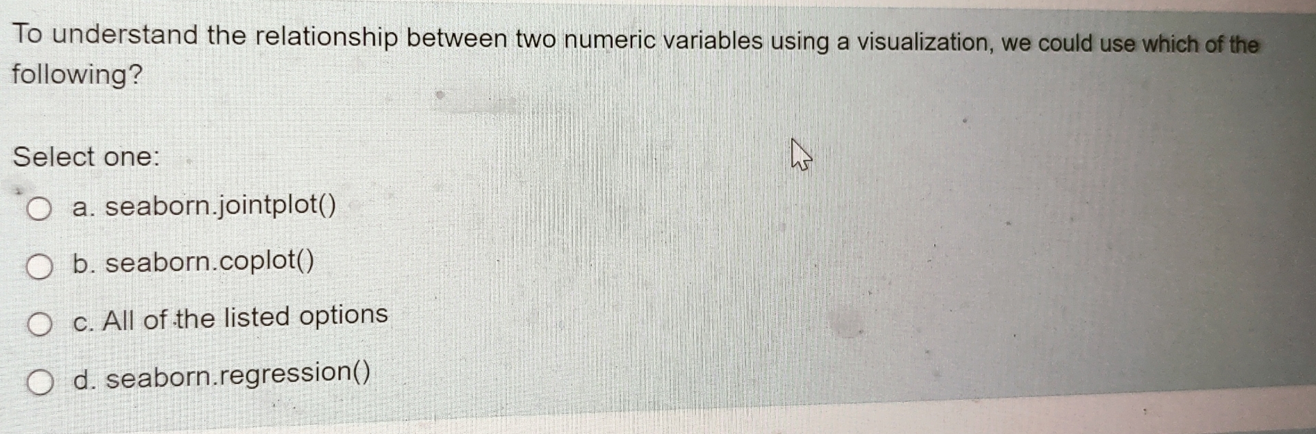 Solved To understand the relationship between two numeric | Chegg.com