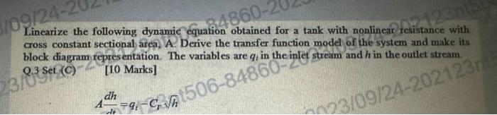 Solved Linearize the following dynamic equation obtained for | Chegg.com