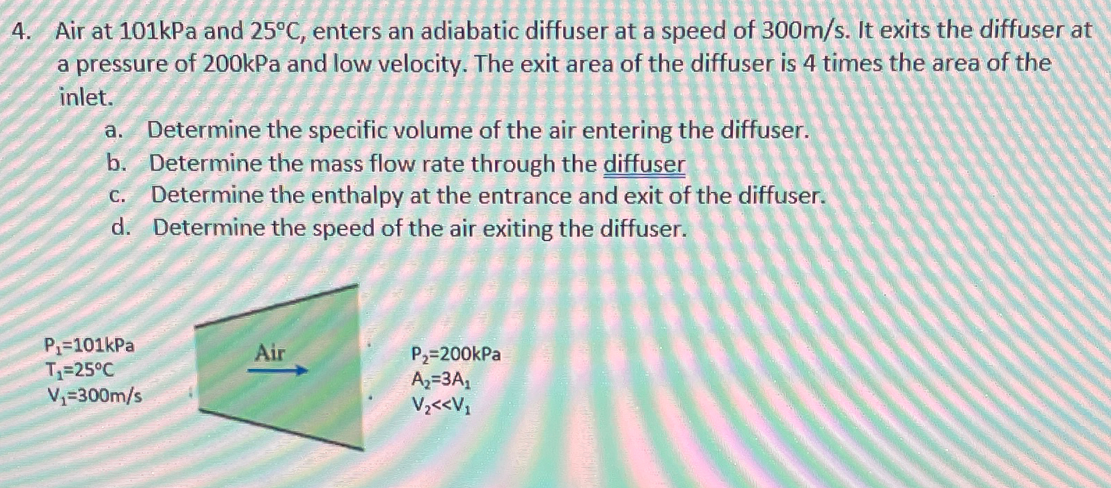 Solved Air at 101kPa and 25\\\\deg C, enters an adiabatic | Chegg.com