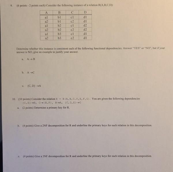 Solved 9. (6 points - 2 points ench) Consider the following | Chegg.com