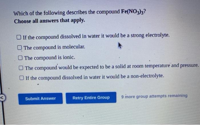 Solved Which of the following describes the compound | Chegg.com
