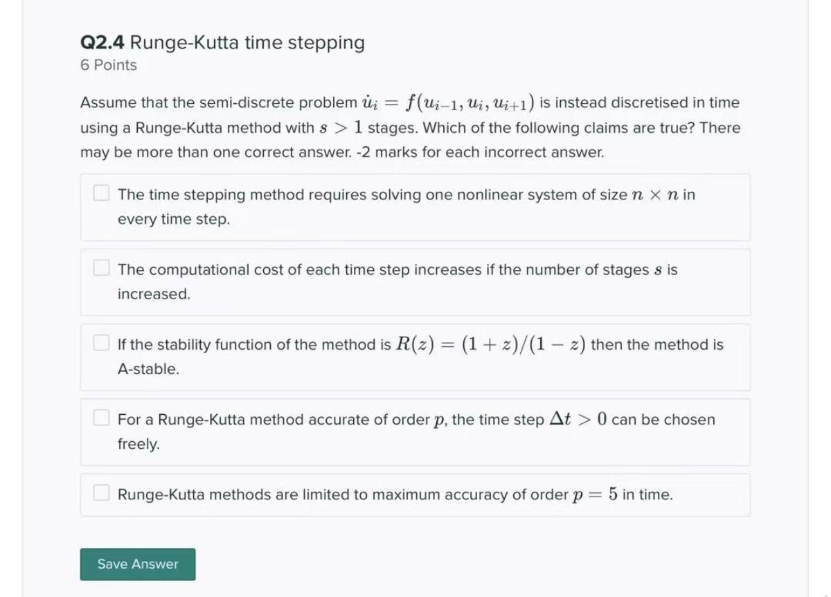 Solved Q2.4 Runge-Kutta time stepping 6 Points Assume that | Chegg.com