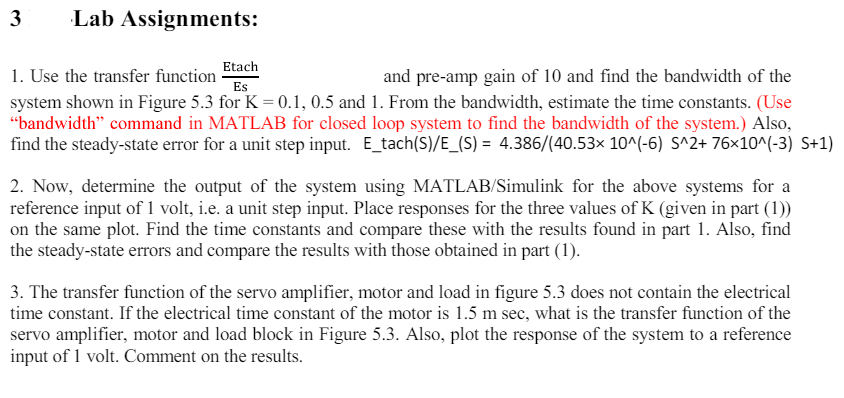 Solved 3 ﻿Lab Assignments:Use the transfer function | Chegg.com