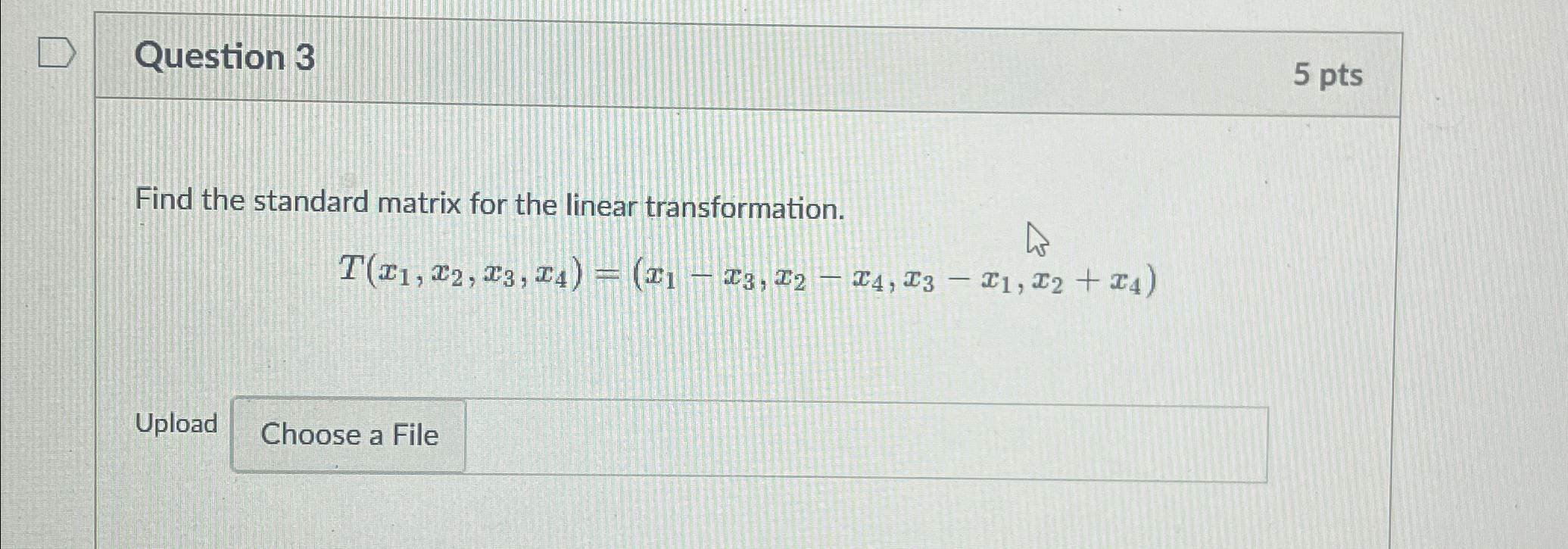 Solved Question 35 ﻿ptsFind the standard matrix for the | Chegg.com
