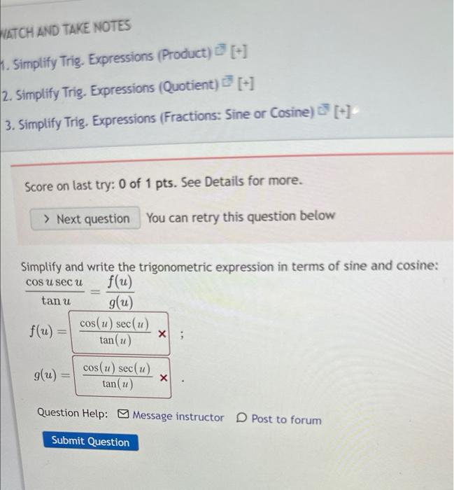 Solved WATCH AND TAKE NOTES 1. Simplify Trig. Expressions | Chegg.com