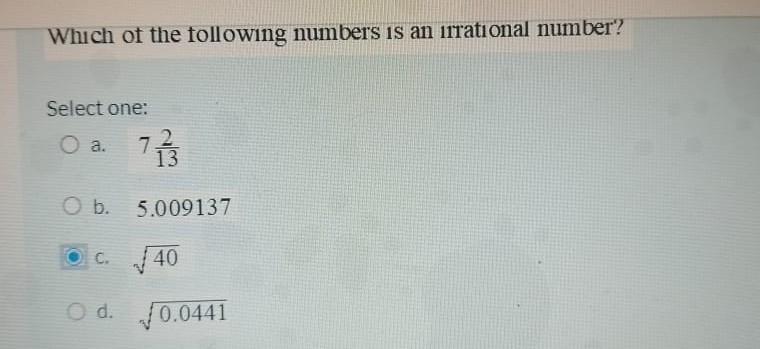 Solved Which of the following numbers is an irrational | Chegg.com