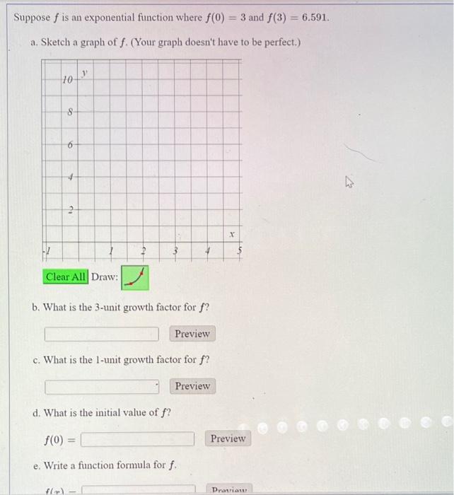 Solved Suppose f is an exponential function where f(0)=3 and | Chegg.com