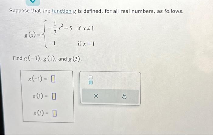 Solved Suppose that the function g is defined, for all real | Chegg.com