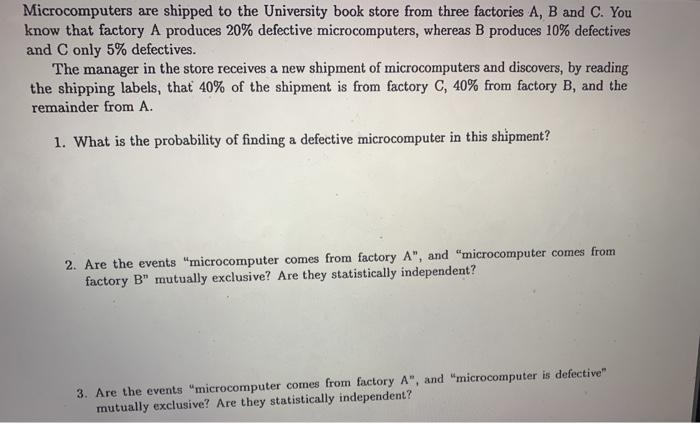 Solved Microcomputers are shipped to the University book | Chegg.com
