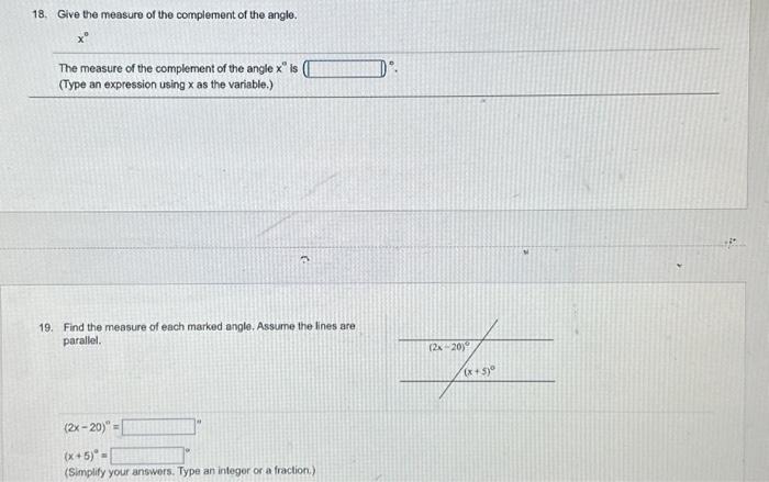 Solved 18. Give the measure of the complement of the angle. | Chegg.com