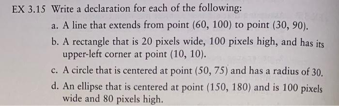 Solved EX 3.8 Write code to declare and instantiate an | Chegg.com
