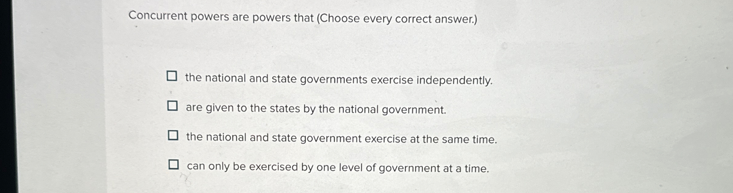 Solved Concurrent powers are powers that (Choose every | Chegg.com