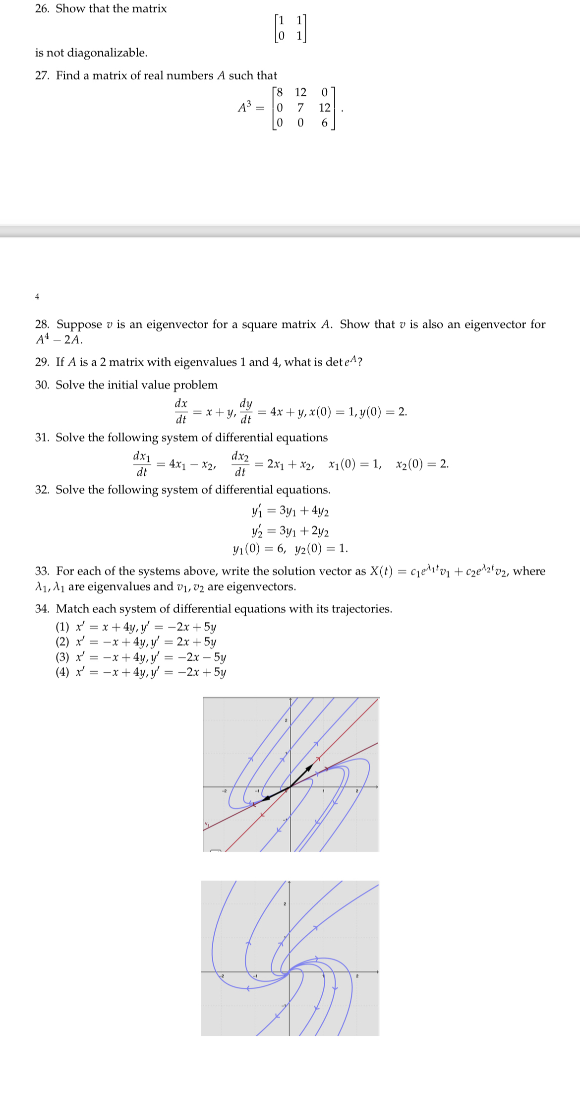 Solved Show that the matrix[1101]is not diagonalizable.27. | Chegg.com