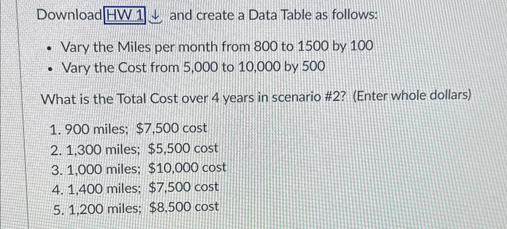 Solved Download HW1 £ ﻿and create a Data Table as | Chegg.com