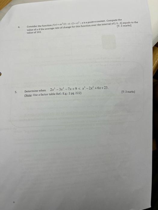 Solved 5. 4. Consider the function f(x) = ax² (5-x) (2+x)³; | Chegg.com