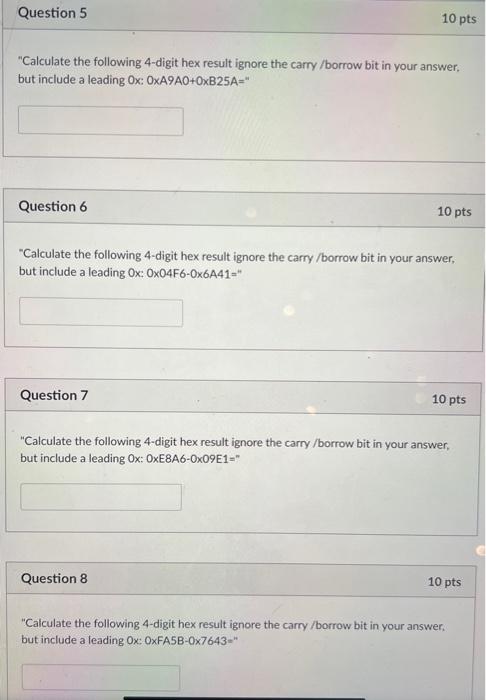 Solved "Calculate the following 4-digit hex result ignore | Chegg.com