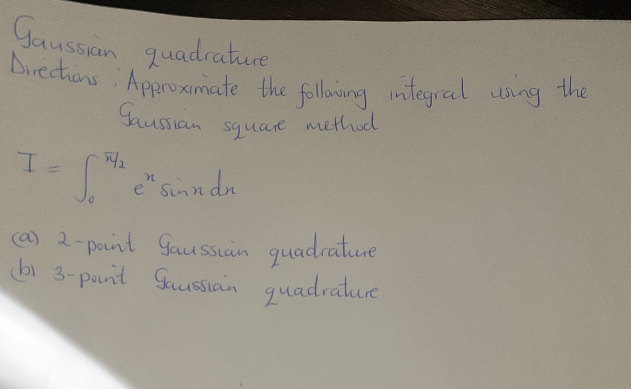 Solved Gaussian quadrature Directions Approximate the | Chegg.com Solved Gaussian quadrature Directions Approximate the | Chegg.com