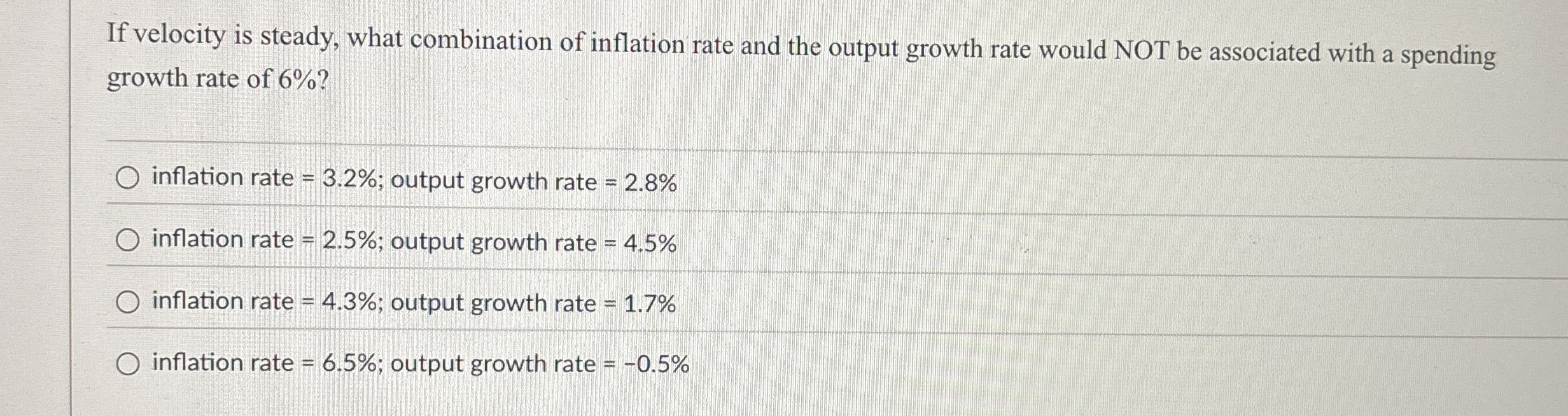 Solved If velocity is steady, what combination of inflation | Chegg.com