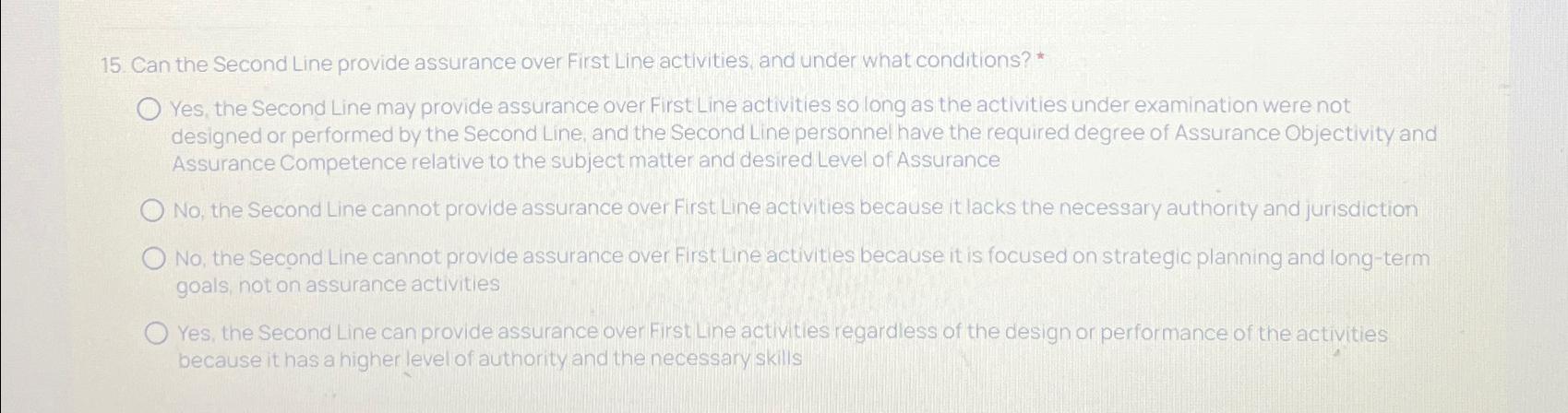 Solved Can the Second Line provide assurance over First Line | Chegg.com