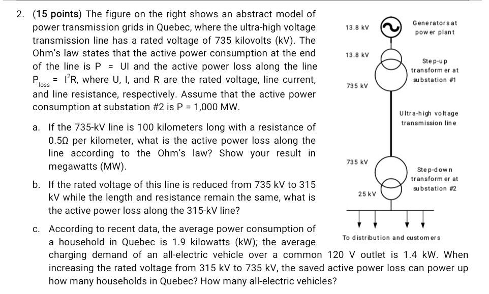Solved 13.8 kV 13.8 kV Step-up transform er at substation #1 | Chegg.com