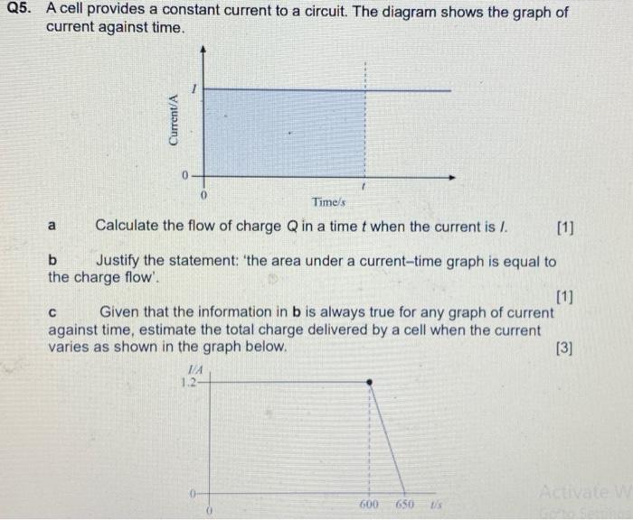 Solved Q5. A cell provides a constant current to a circuit. | Chegg.com