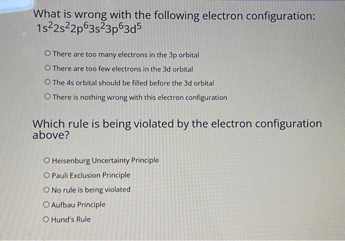 What is wrong with the following electron | Chegg.com