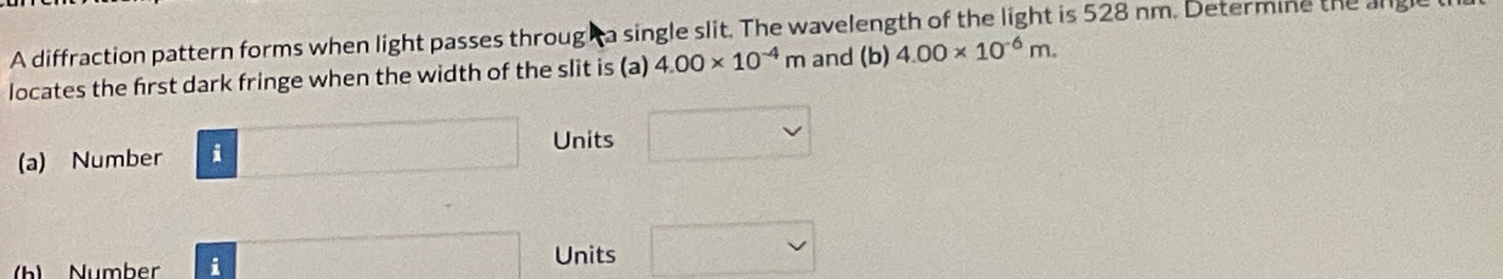Solved A diffraction pattern forms when light passes | Chegg.com