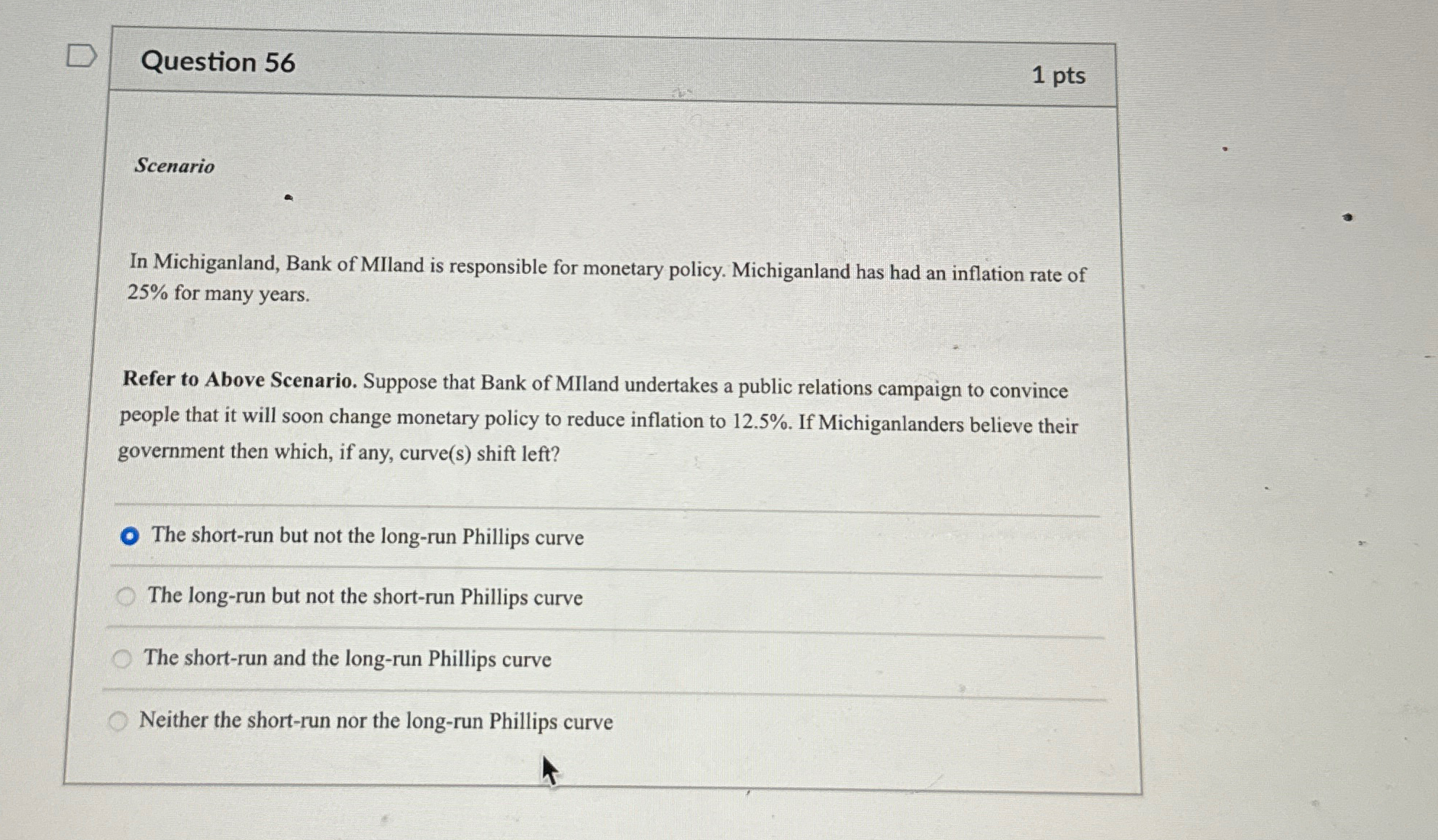 Solved Question 56ScenarioIn Michiganland, Bank of MIland is | Chegg.com