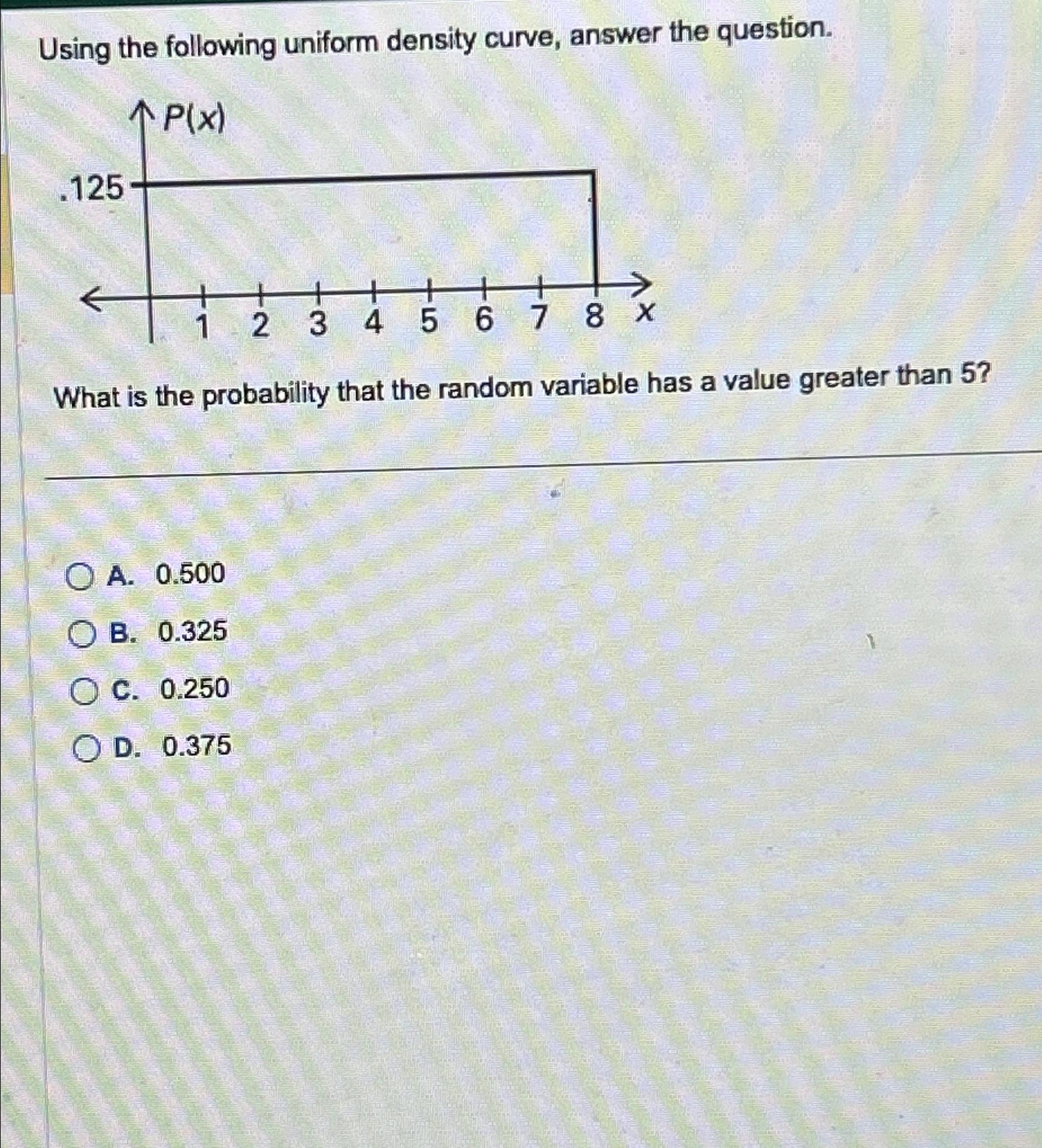 Solved Using the following uniform density curve, answer the | Chegg.com