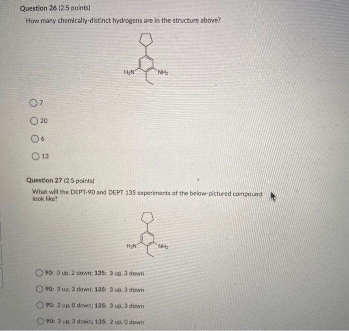 Solved Question 26 (2.5 points) How many chemically-distinct | Chegg.com