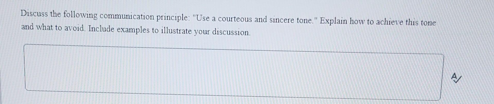 Discuss the following communication principle: "Use a | Chegg.com